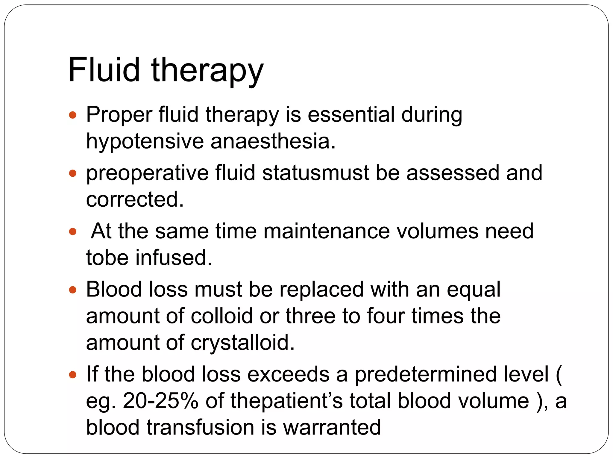Hypotensive anesthesia | PPTX