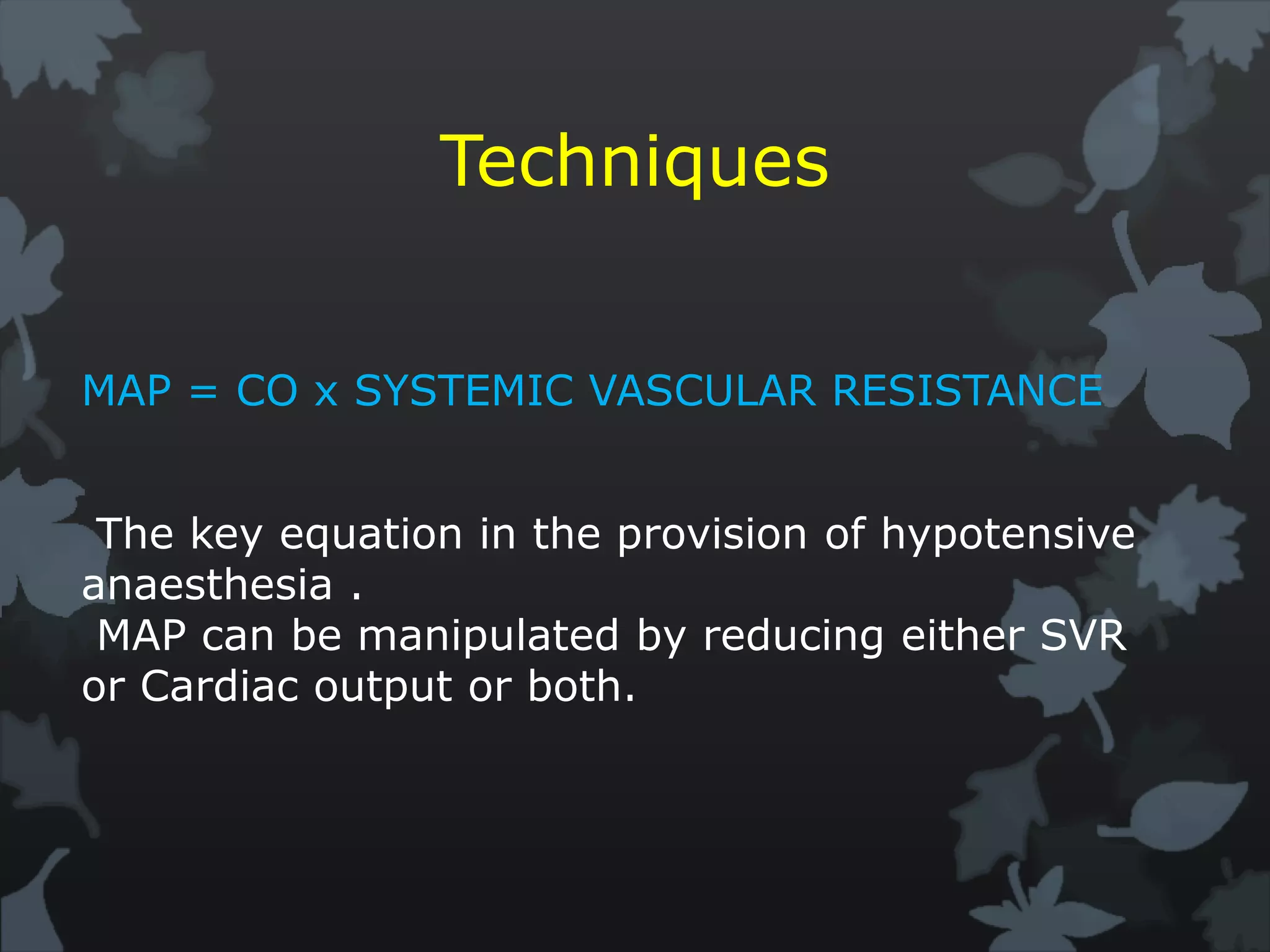 Hypotensive techniques | PPT