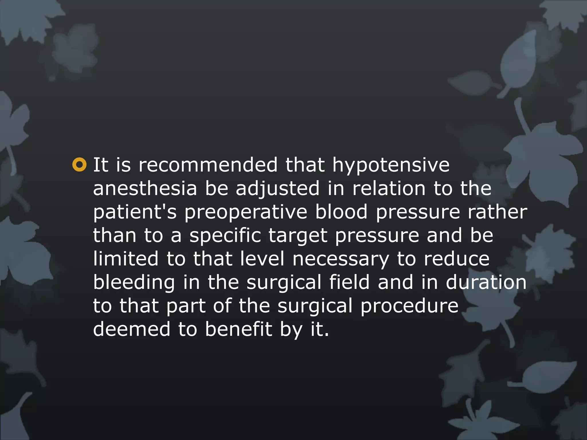 Hypotensive techniques | PPT