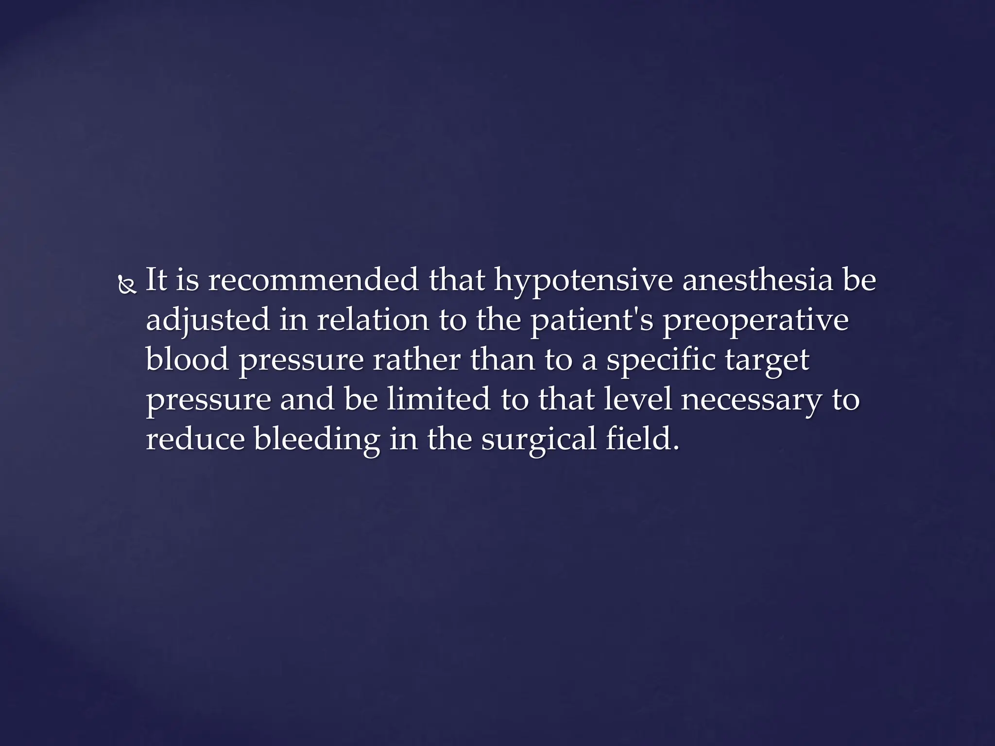 Hypotensive techniques during surgical intervention | PDF