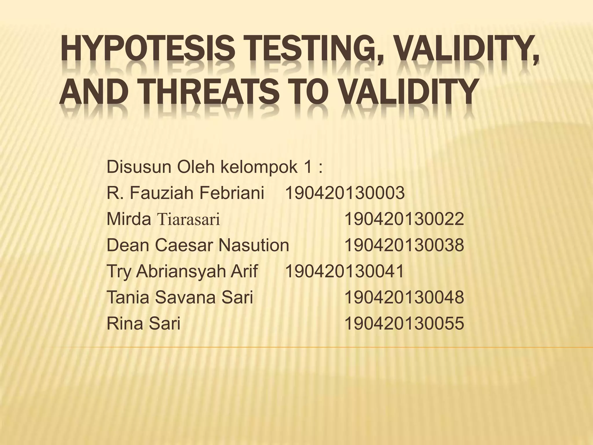 Hypotesis testing, validity, and threats to | PPT