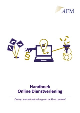 Hypotheekbond - Handboek AFM online dienstverlening | PDF
