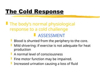 Hypothemia and cold weather survival ppt | PPT