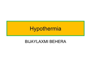 Hypothermia | PPT