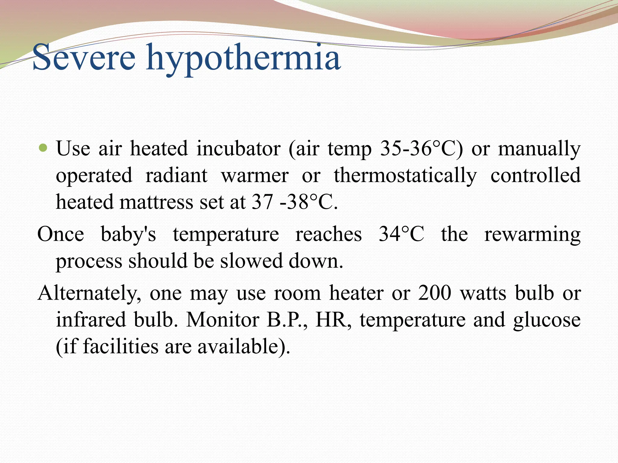 hypothermia for bsc nursing students..... | PPTX