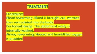 HYPOTHERMIA TREATMENT AND PREVENTION.2022.pptx