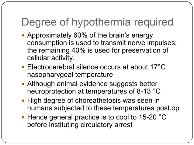Hypothermia and dhca | PPTX