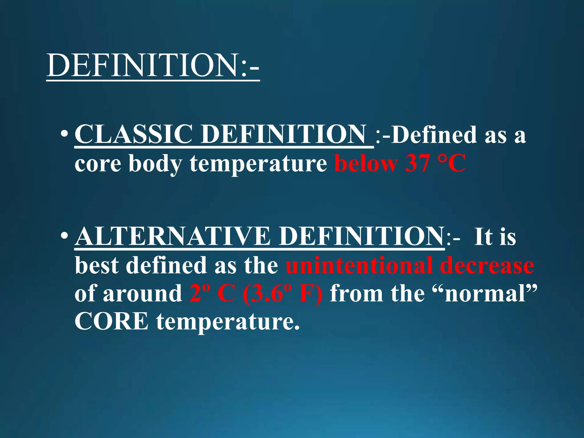 Hypothermia in Trauma Victims:- complication and its prevention | PPTX