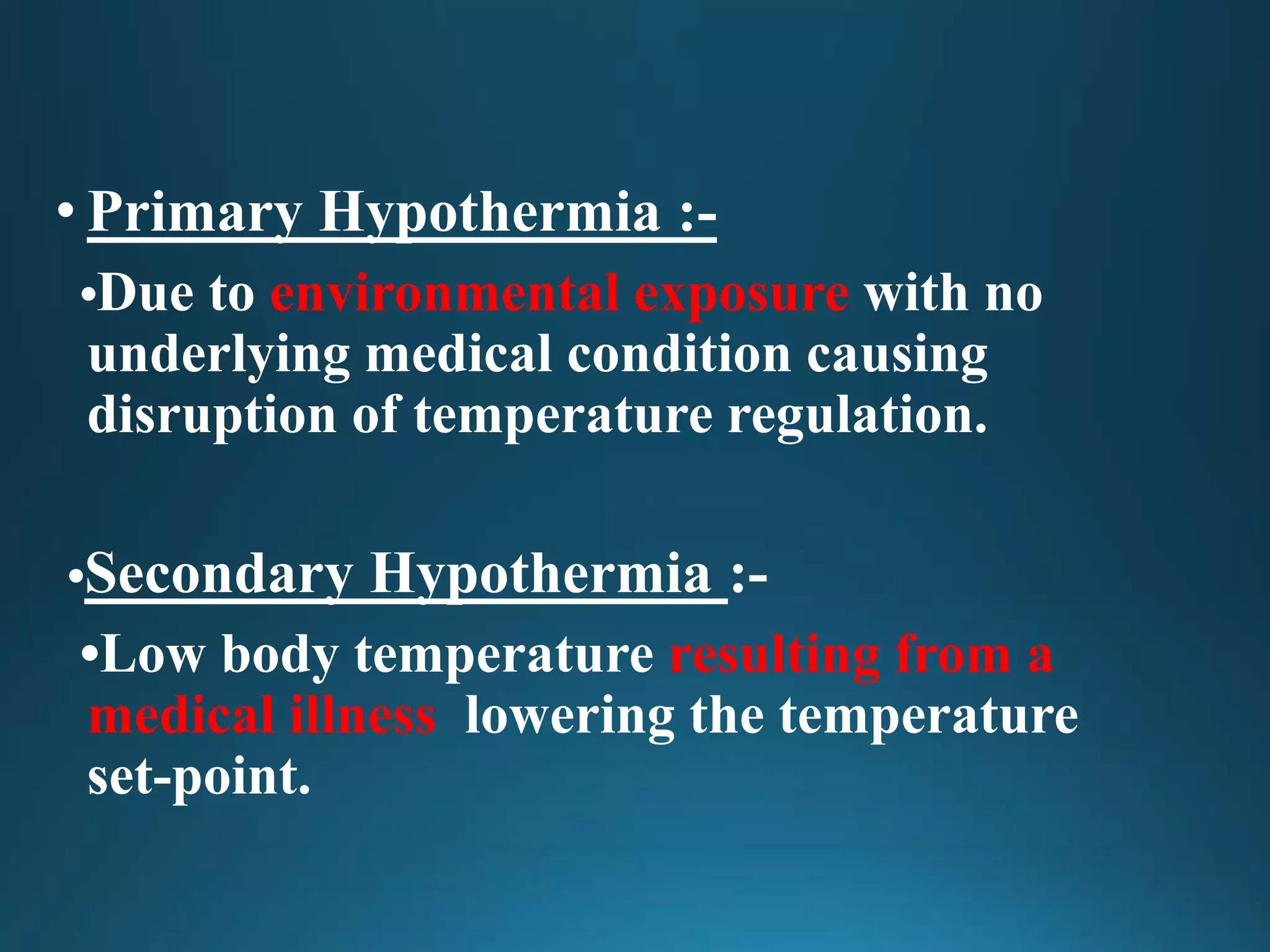 Hypothermia in Trauma Victims:- complication and its prevention | PPTX