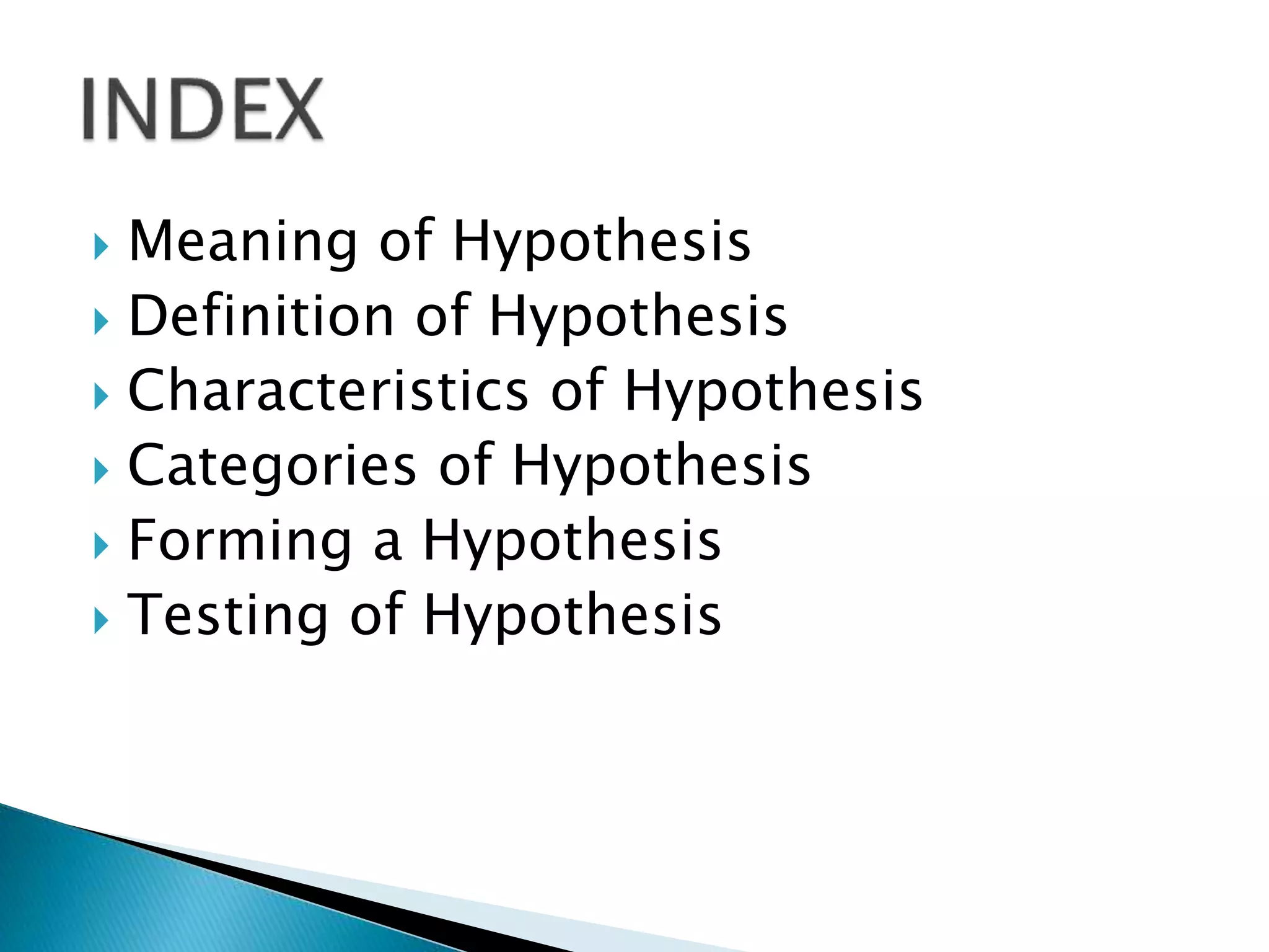 Hypothesis presentation | PPTX