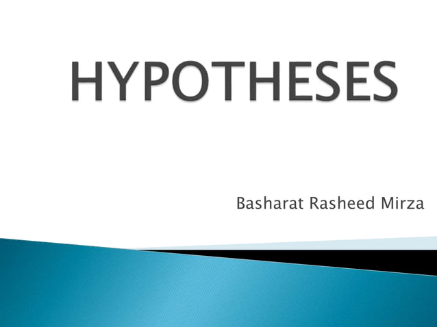 Hypothesis presentation | PPTX