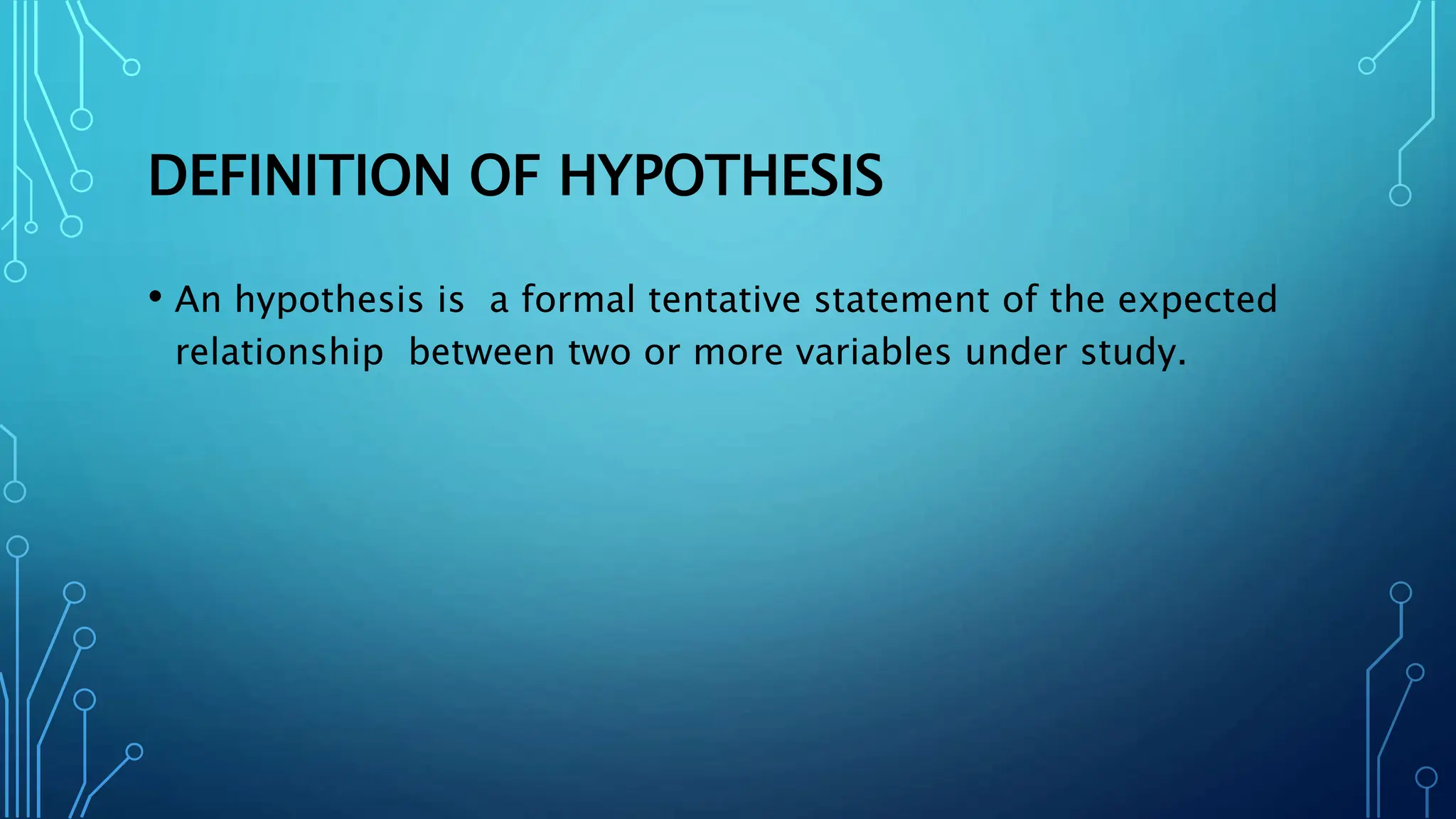 Hypotheses Presentation (2).pptx What is hypothesis | PPT