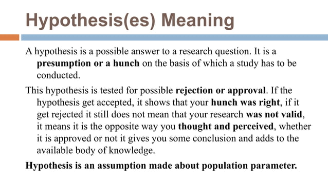Hypothesis – Meaning, Definition, Importance, Characteristics and Types ...