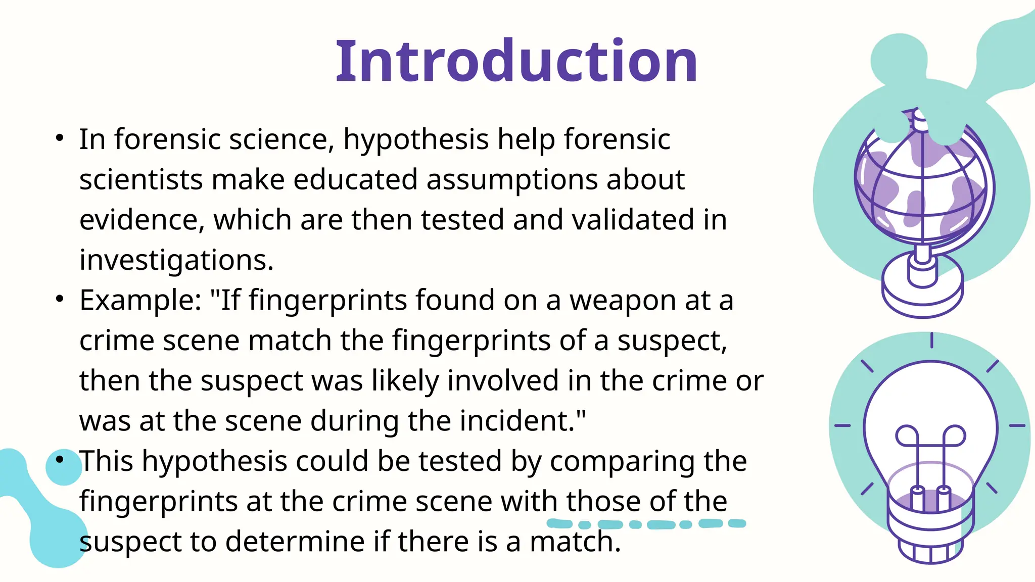 Hypothesis, Types of Hypothesis and Hypothesis in Forensics Challenges ...