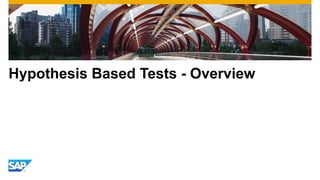 Hypothesis Based Testing – Application and Adaptation for testing ...