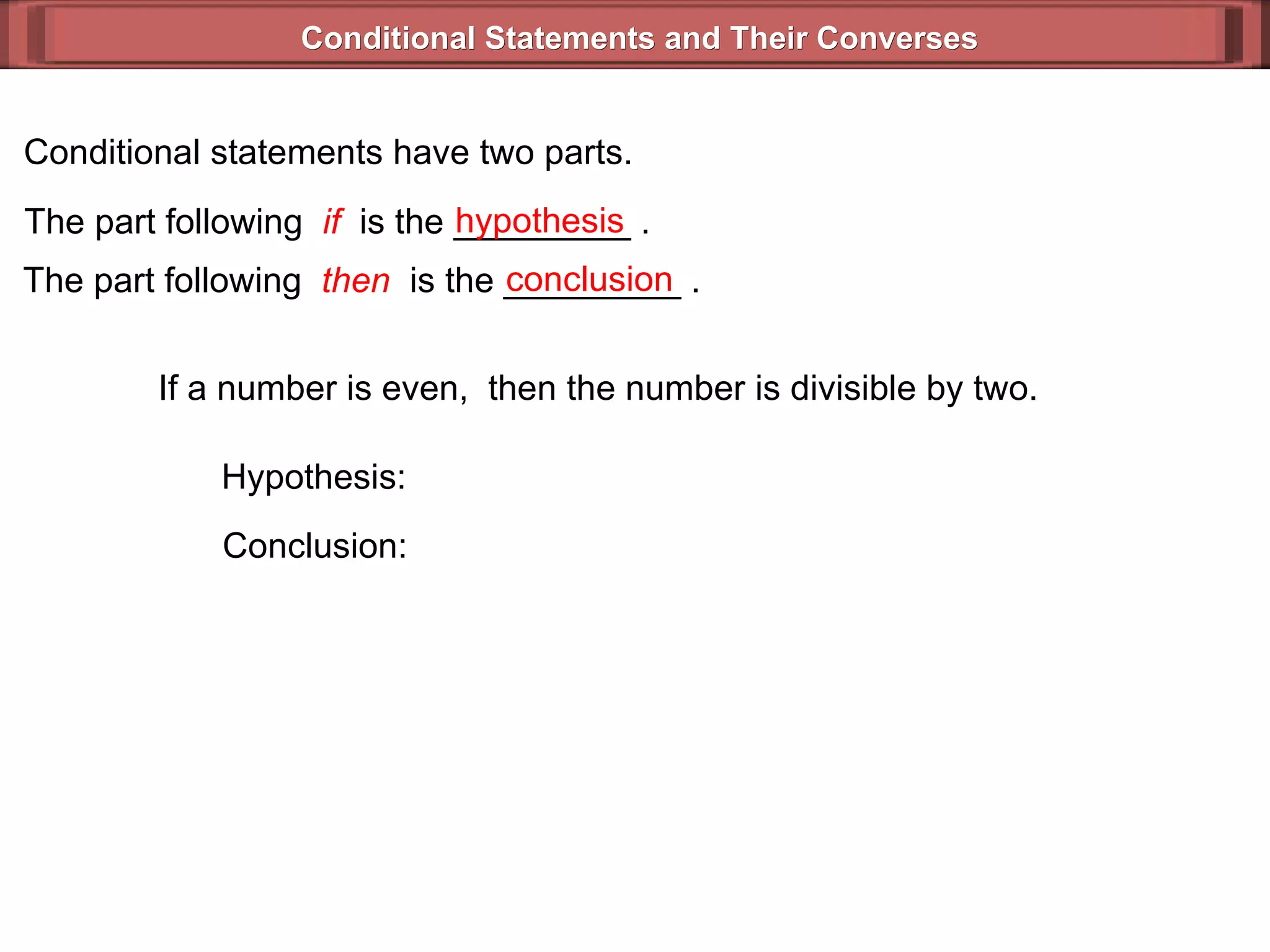 Hypothesis Conclusion (Geometry 1_4) | PPT