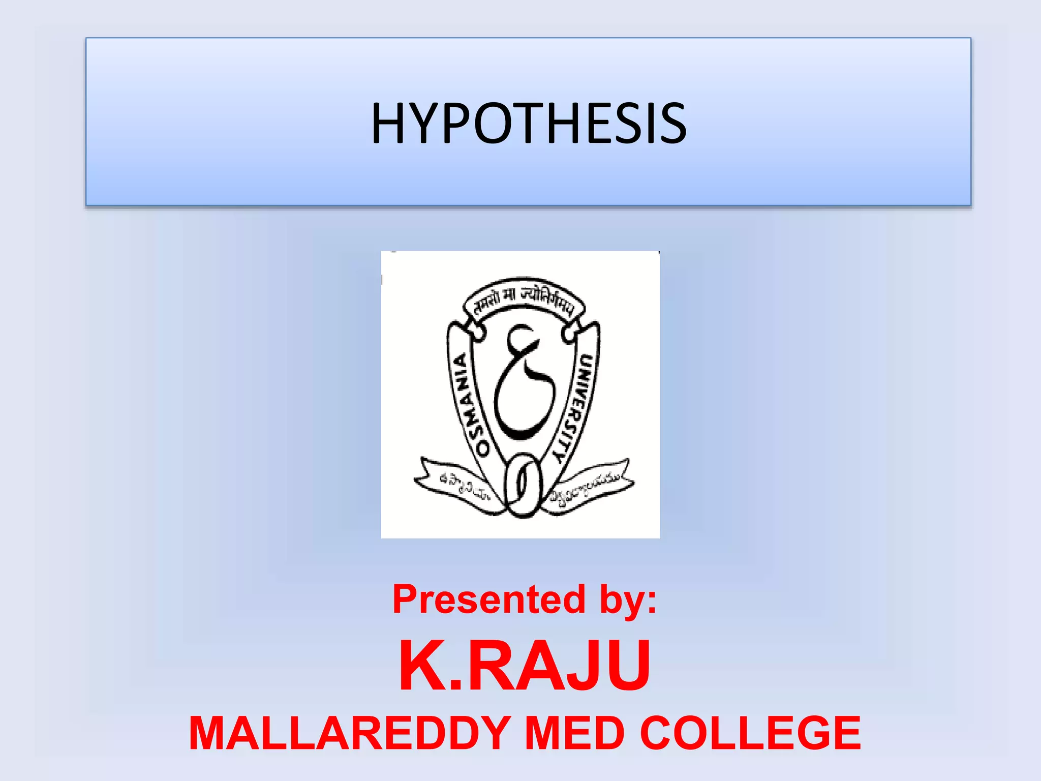 Hypothesis and its types | PPTX