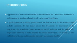 Hypothesis and types | PPTX