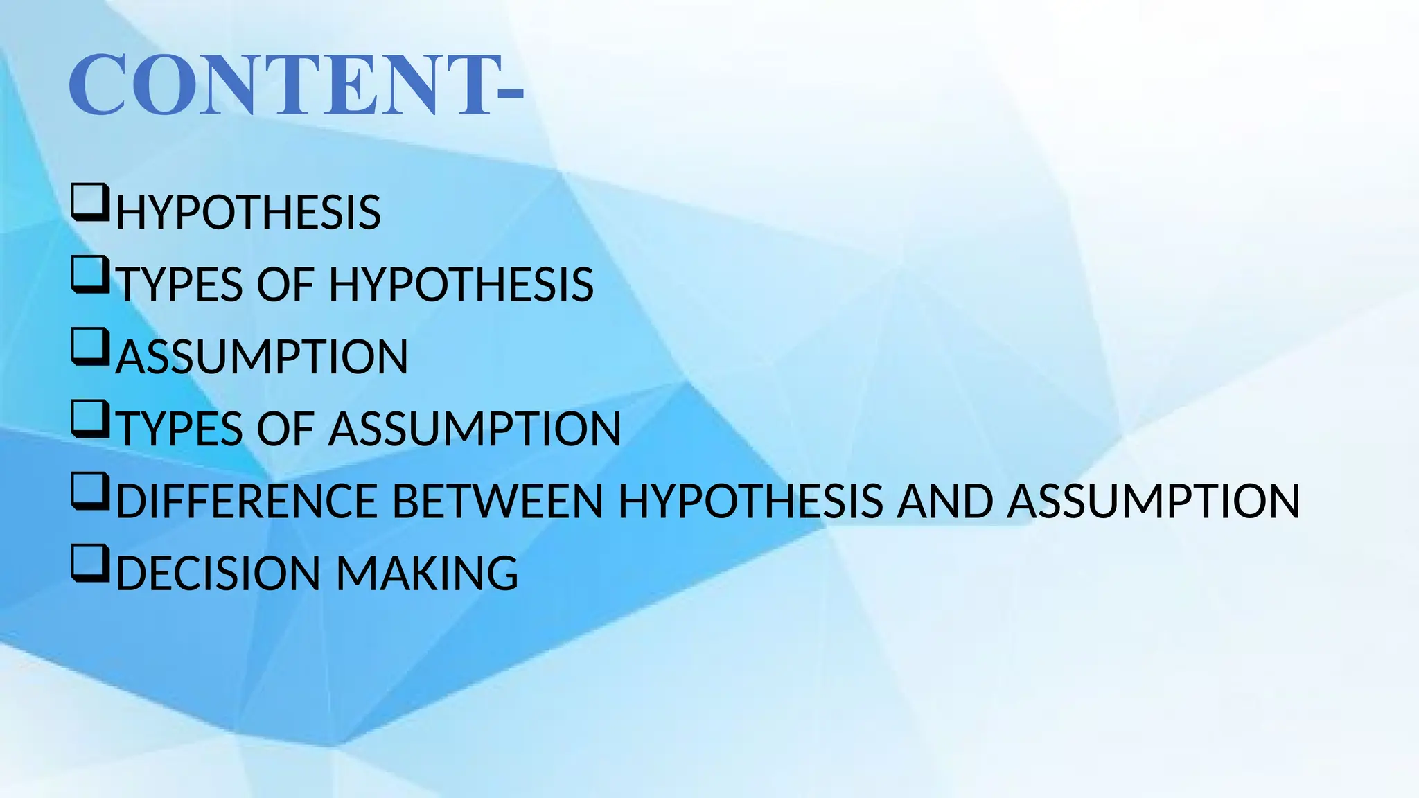 Hypothesis Assumption and Decision Making.pptx