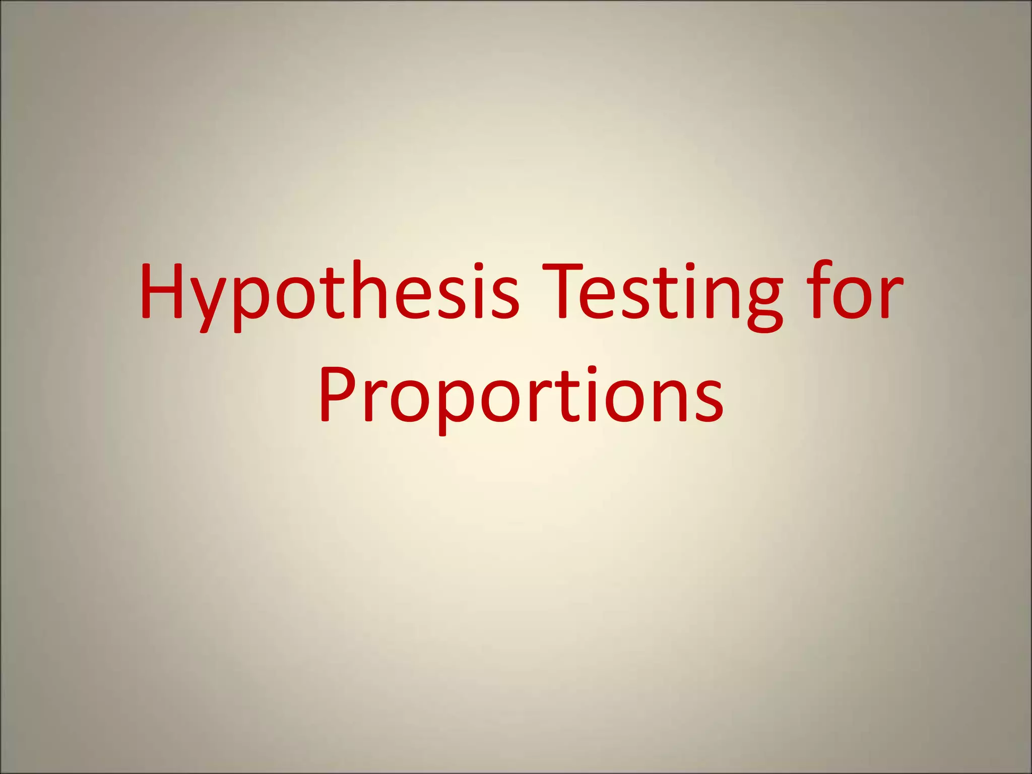 HYPOTHESIS TESTING.ppt | Standardized Testing | Educational Assessment