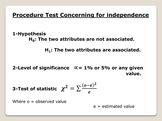 Hypothesis testing chi square test for independence | PPT