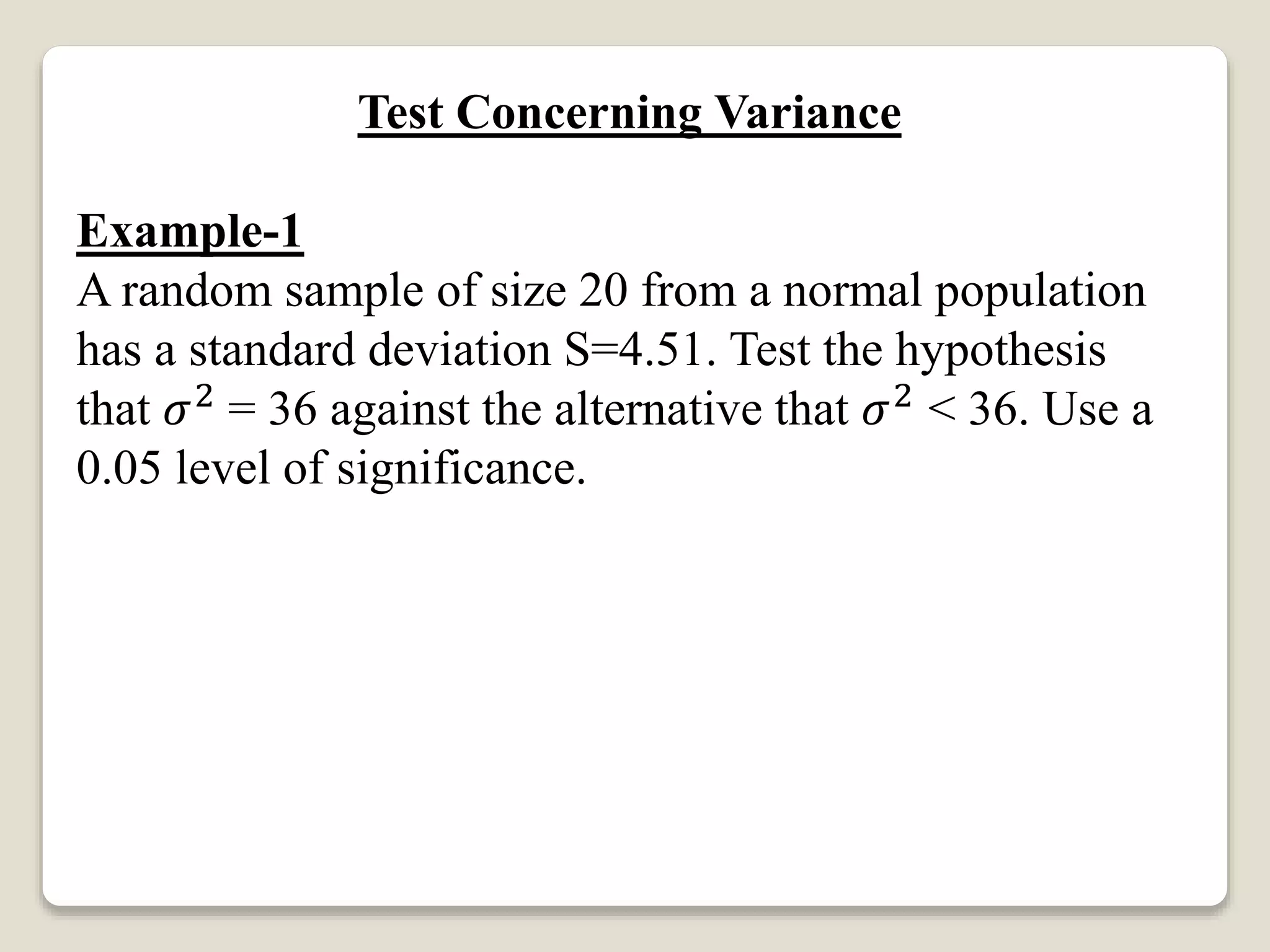 Hypothesis Testing Part Vi Single Variance Pptx Physics Science