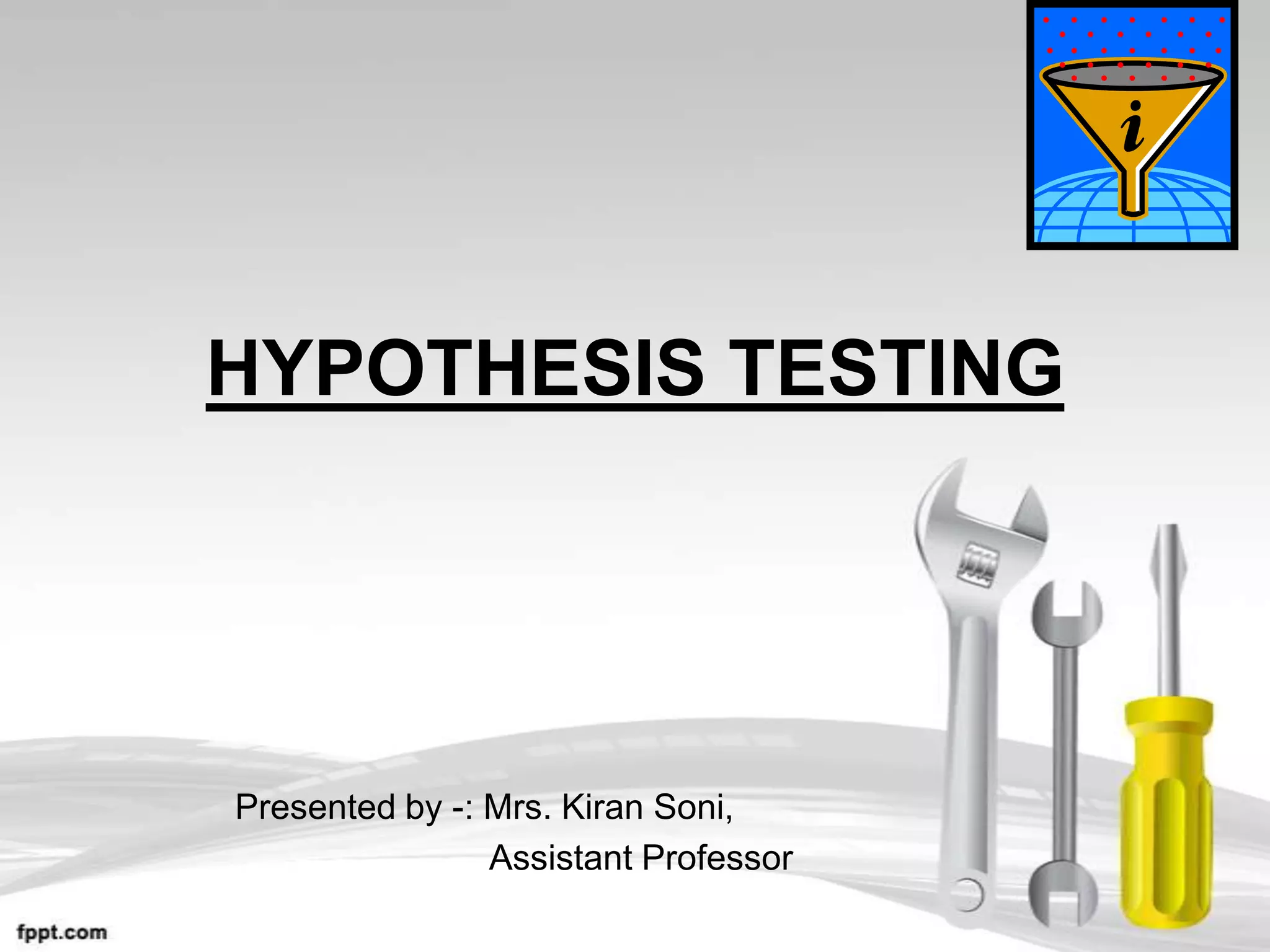 Hypothesis testing ppt final | PPTX