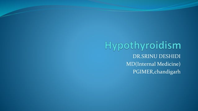 Hypothyrodism | PPTX | Pregnancy | Reproductive Health