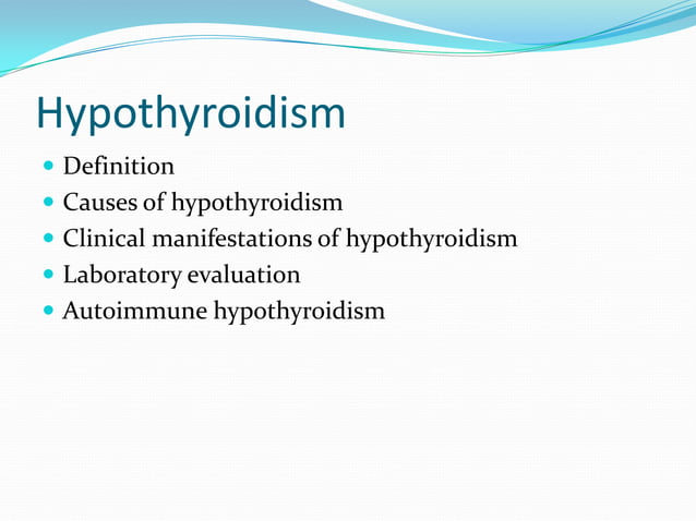 Hypothyroidism | PPTX