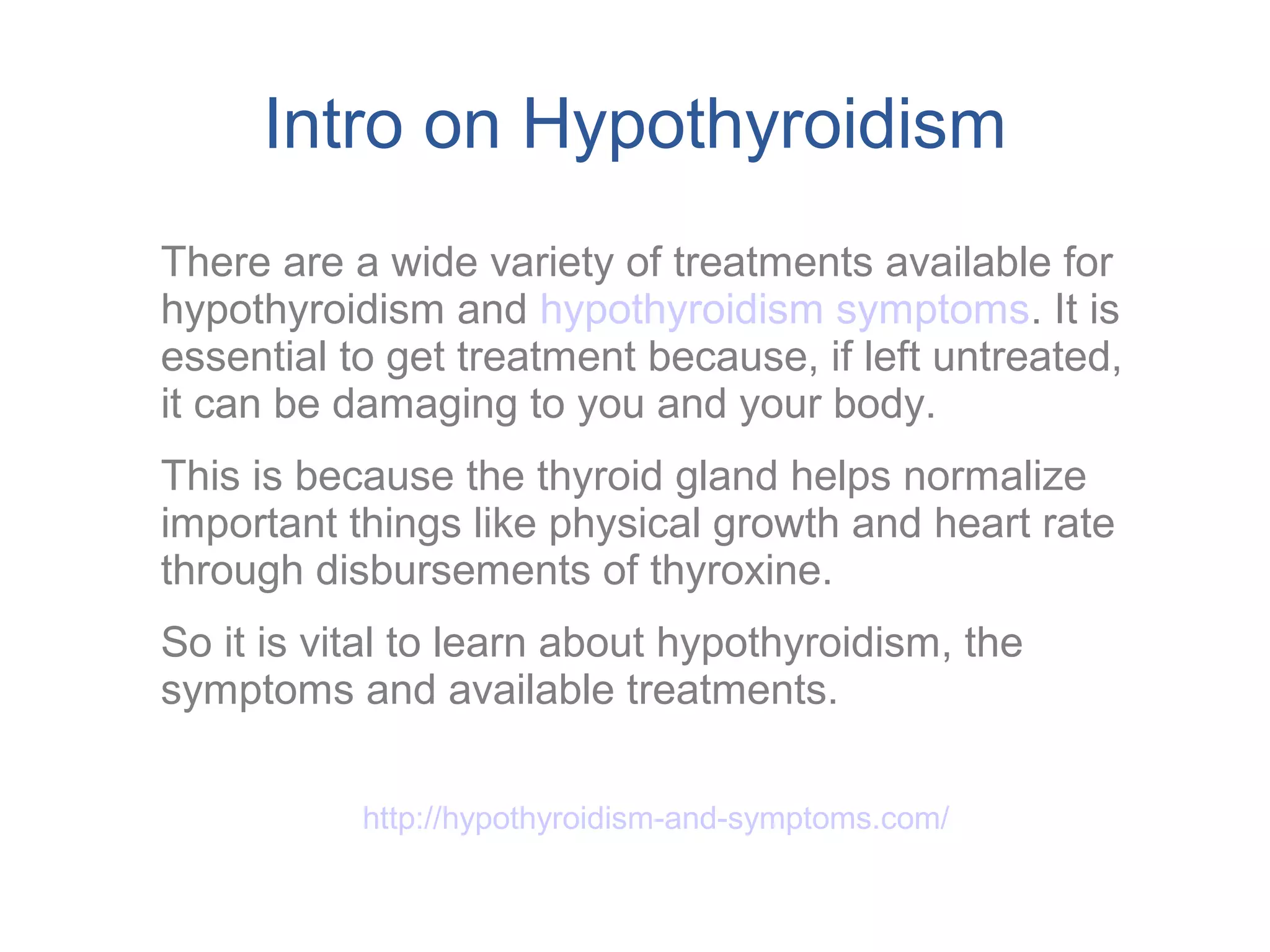 Treatments for Hypothyroidism and Symptoms | PPT