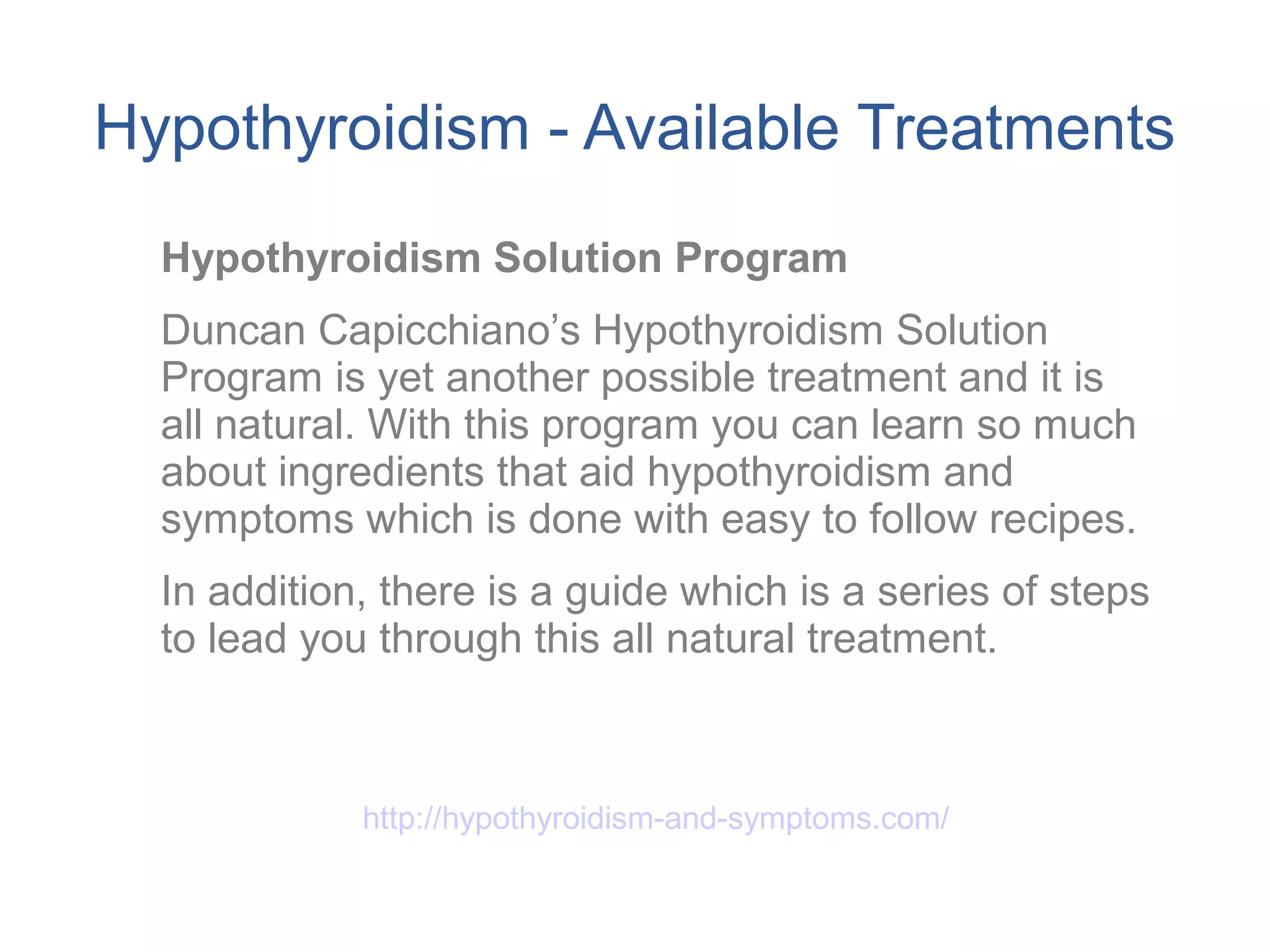 Treatments for Hypothyroidism and Symptoms | PPT