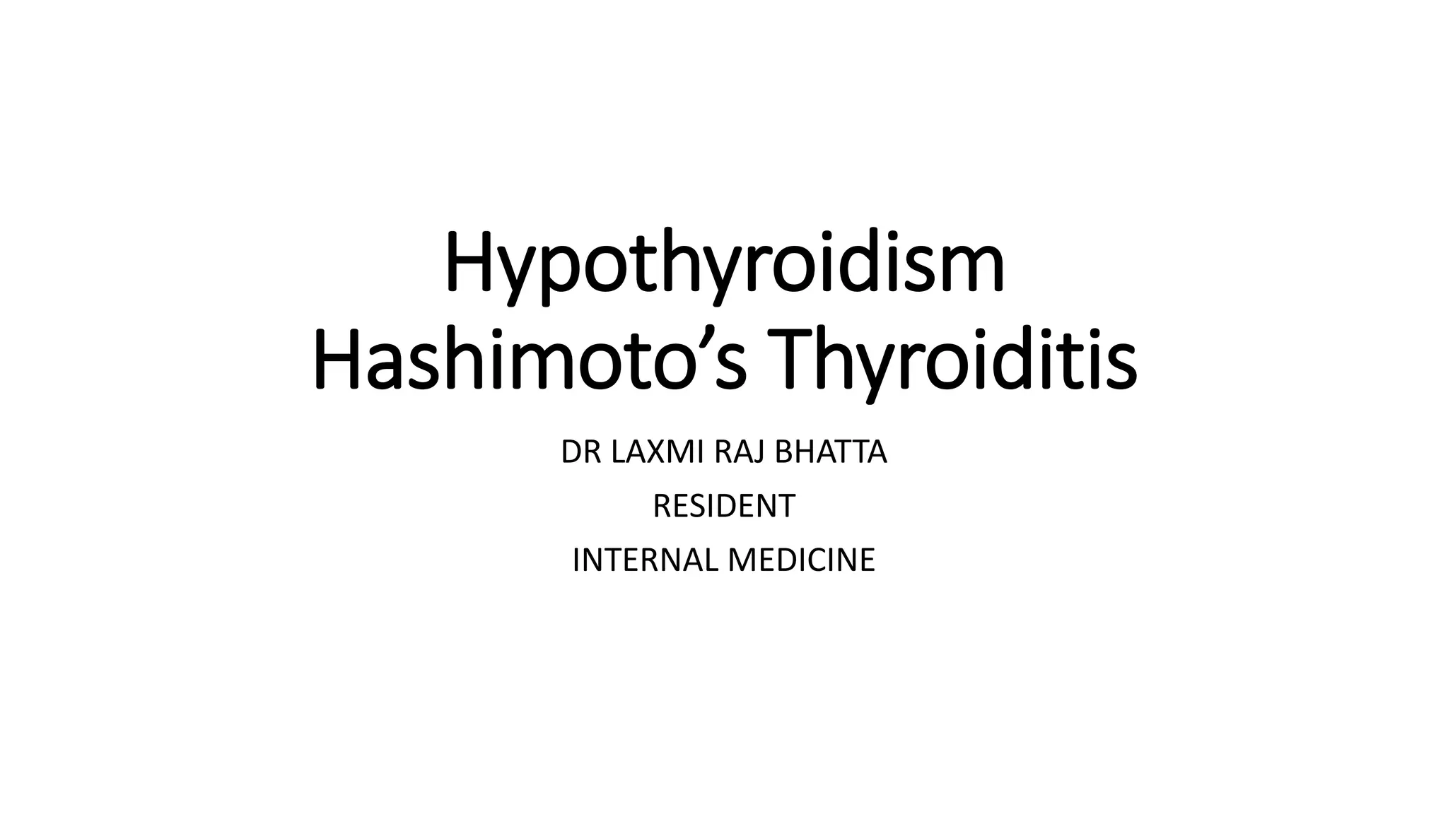 Hypothyroidism | PPTX