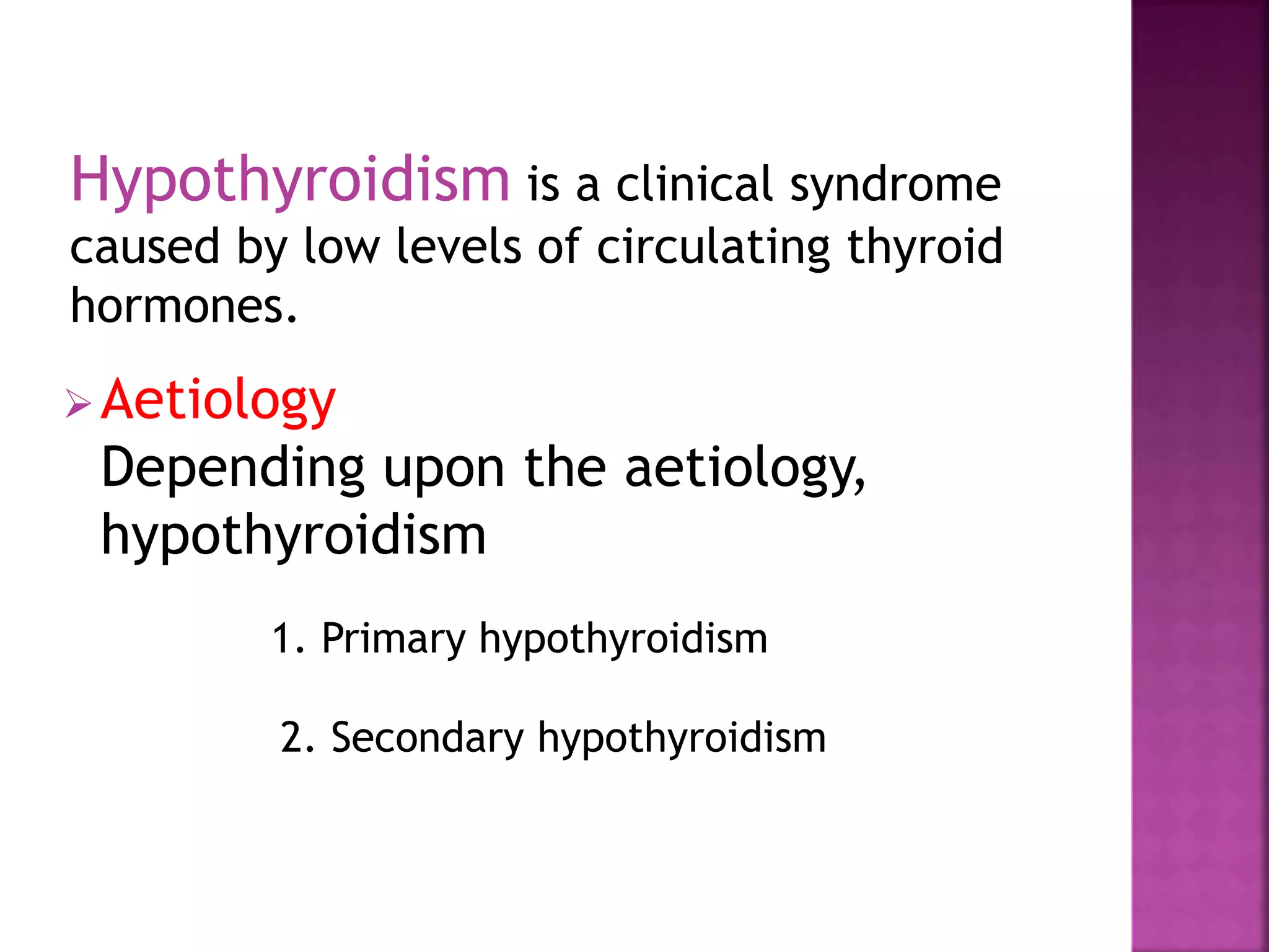 Hypothyroidism | PPTX
