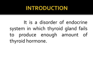 HYPOTHYROIDISM B.PHARM 2ND SEM PATHOPHSIOLOGY.pptx