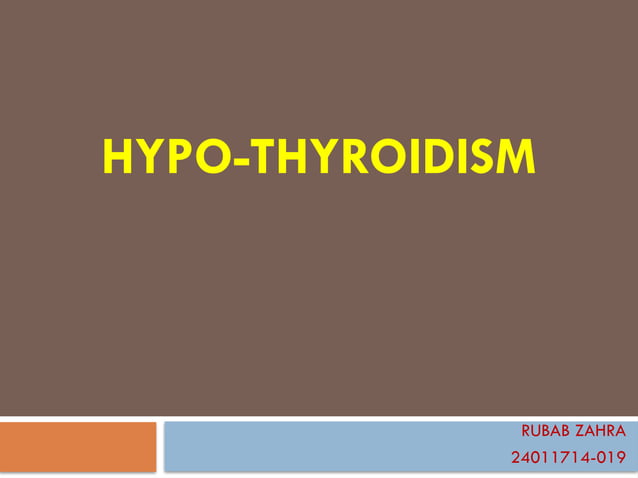 hypothyroidism, underactive thyroid, hyp | PPTX