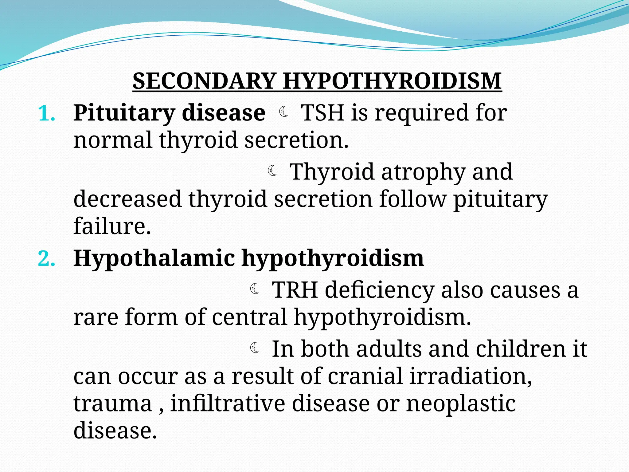 Hypothyroidism results from decrease thyroid hormone production.pptx