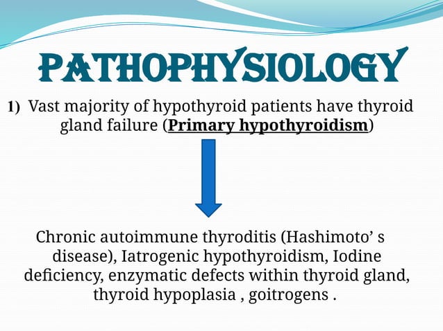 Hypothyroidism results from decrease thyroid hormone production.pptx