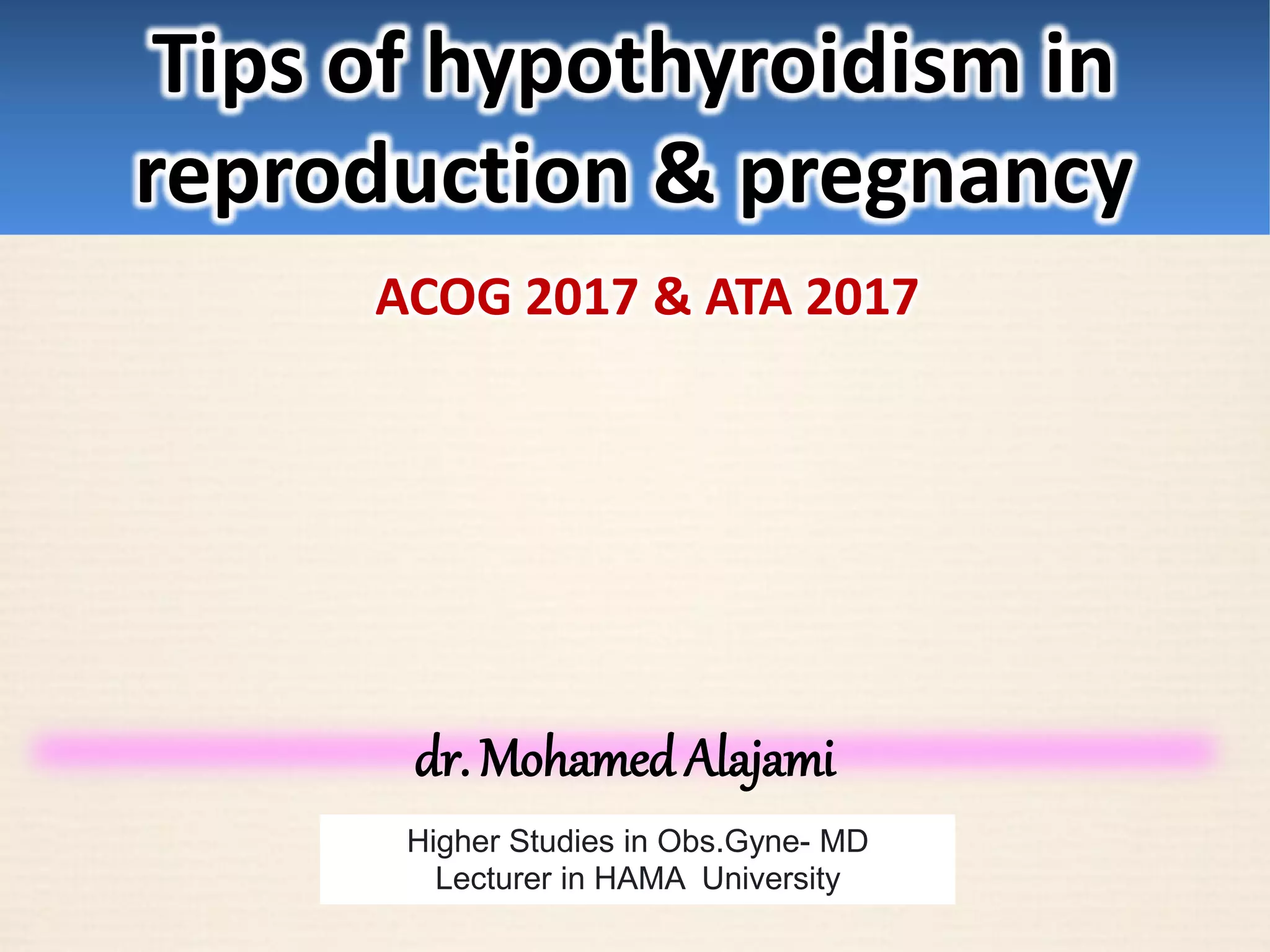 Hypothyroidism dr. alajami 2021 | PDF