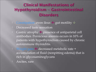 Hypothyroidism hypothyroidism-hypothyroidism-is-a-clinical2911 | PPT