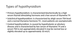 Hypothyroidism definition, types , diagnosis and management | PPT