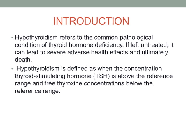 Hypothyroidism / Underactive thyroid gland presentation | PPT