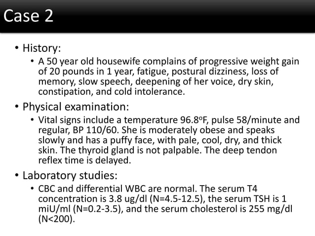 Hypothyroidism case presentation | PPTX | Thyroid Disorders | Endocrine and Metabolic Diseases