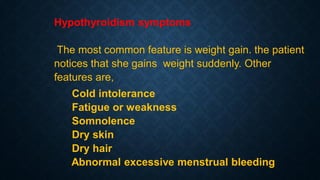 Hypothyroidism symptoms,test and treatment | PPT