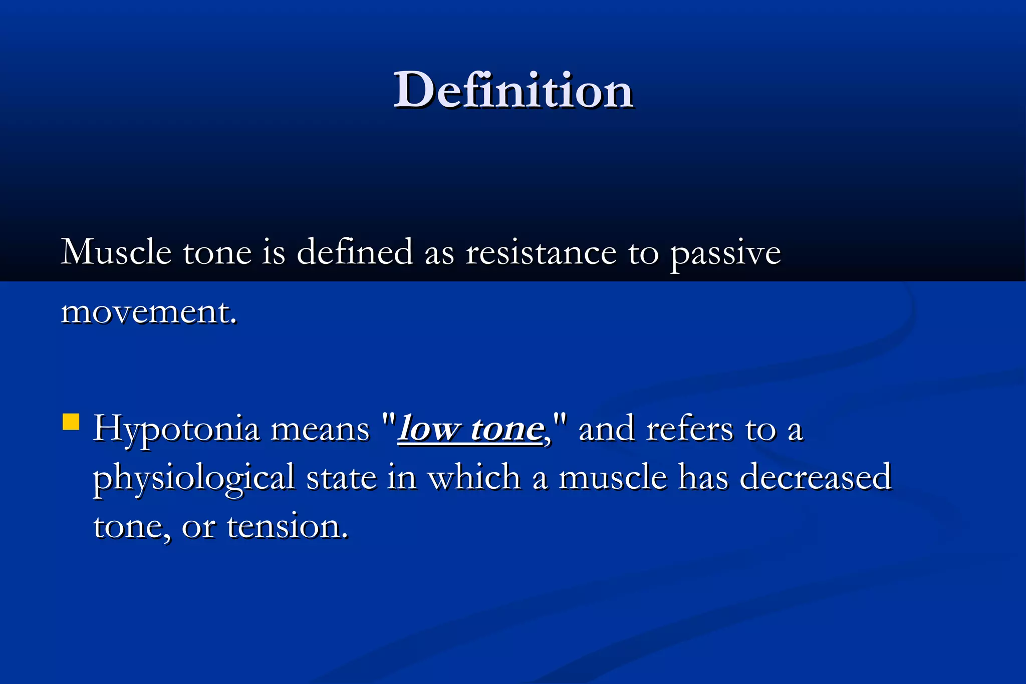 Hypotonia in children | PPT