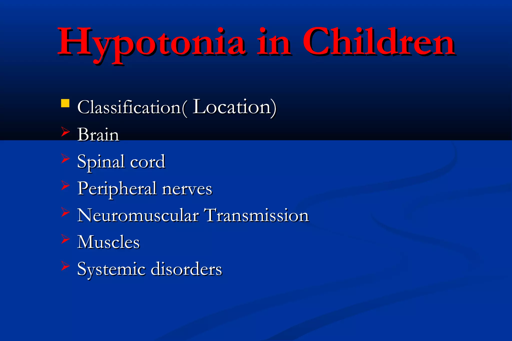 Hypotonia in children | PPT
