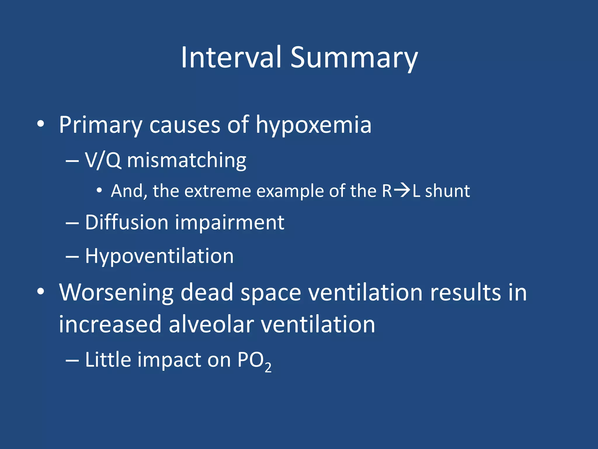 Hypoxemia for residents, 2 19-15 | PPTX