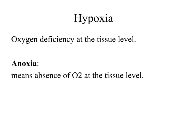 Hypoxia :types , causes,and its effects | PPT