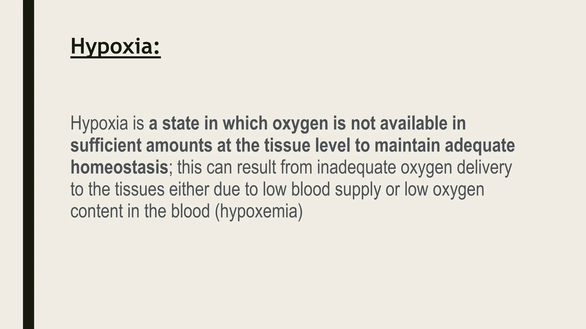 A detailed mechanism of hypoxia, Physiology | PPTX