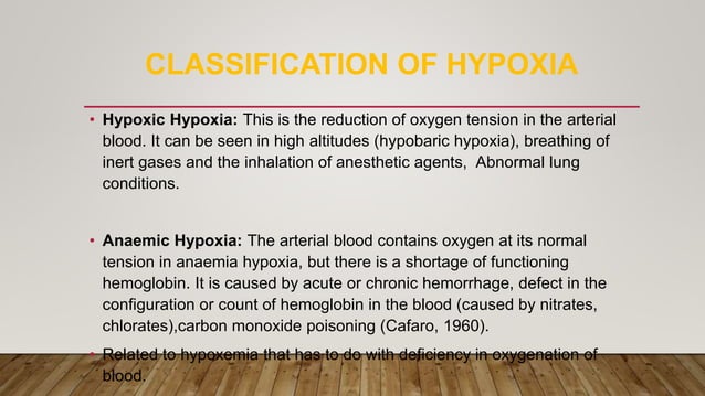 Hypoxia: Its Physiology and Pathophysiology | PPTX | Blood Disorders ...