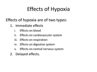 Hypoxia and its effects | PPTX
